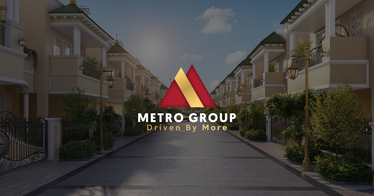 Discover Signature Real Estate Projects by Metro Group